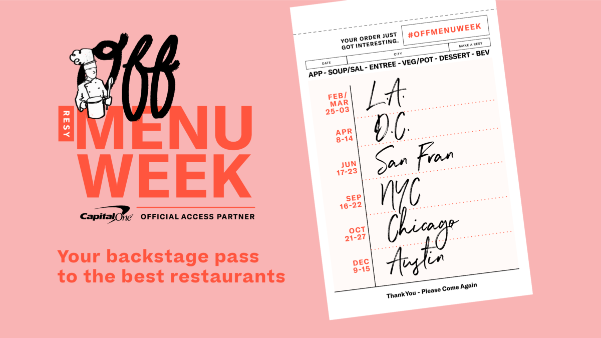 Resy Presents Off Menu Week, A Brand New Dining Program Featuring ...