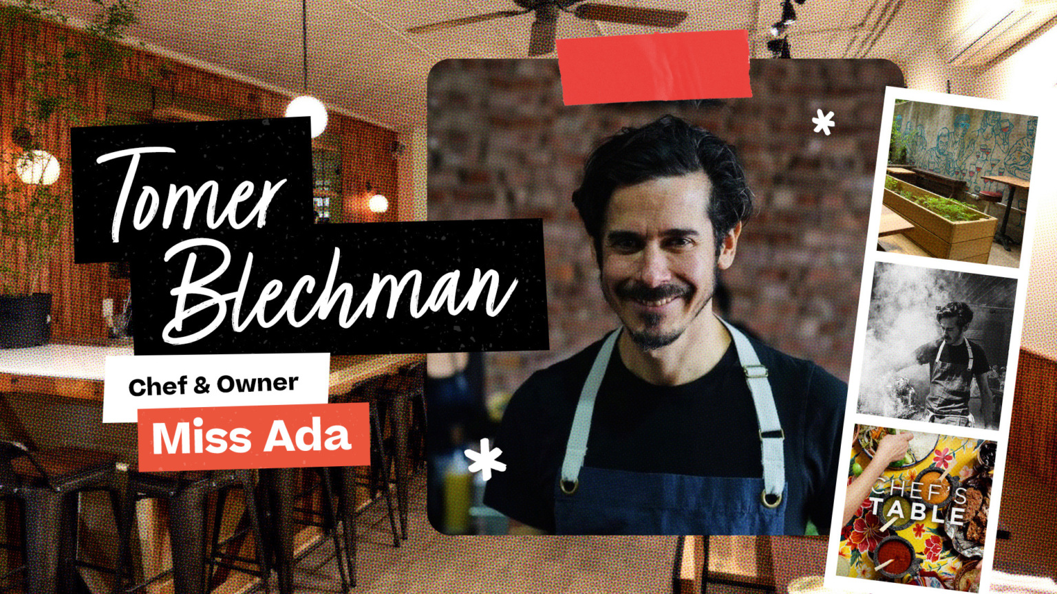 20 Questions With Miss Ada's Tomer Blechman — Resy | Right This Way